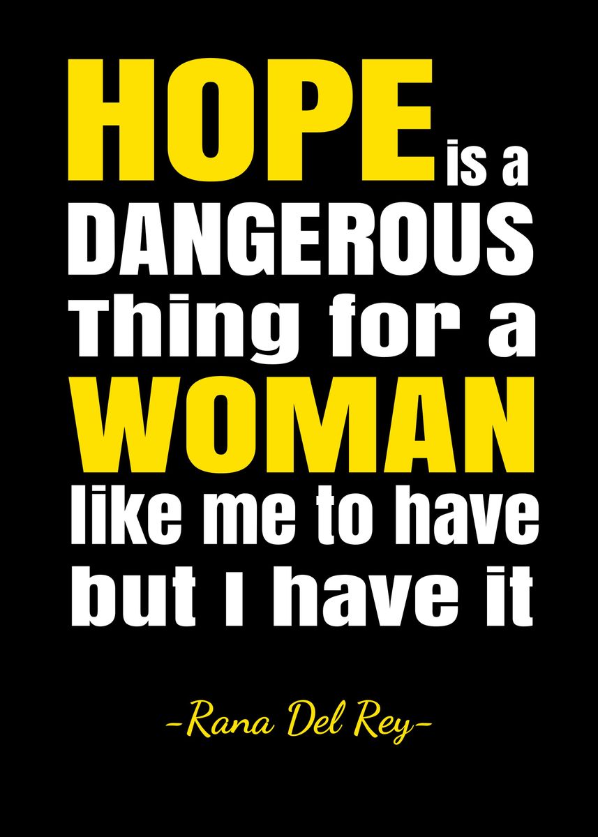 'Quotes About Hope' Poster, picture, metal print, paint by Angela Kawai ...