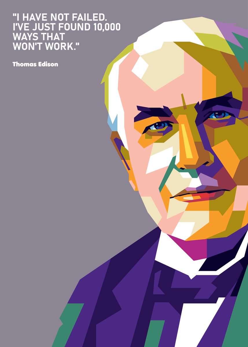 'Thomas Edison Quotes' Poster, picture, metal print, paint by Erick ...