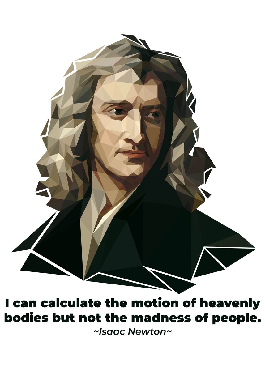 'Isaac Newton' Poster, picture, metal print, paint by frmn design ...