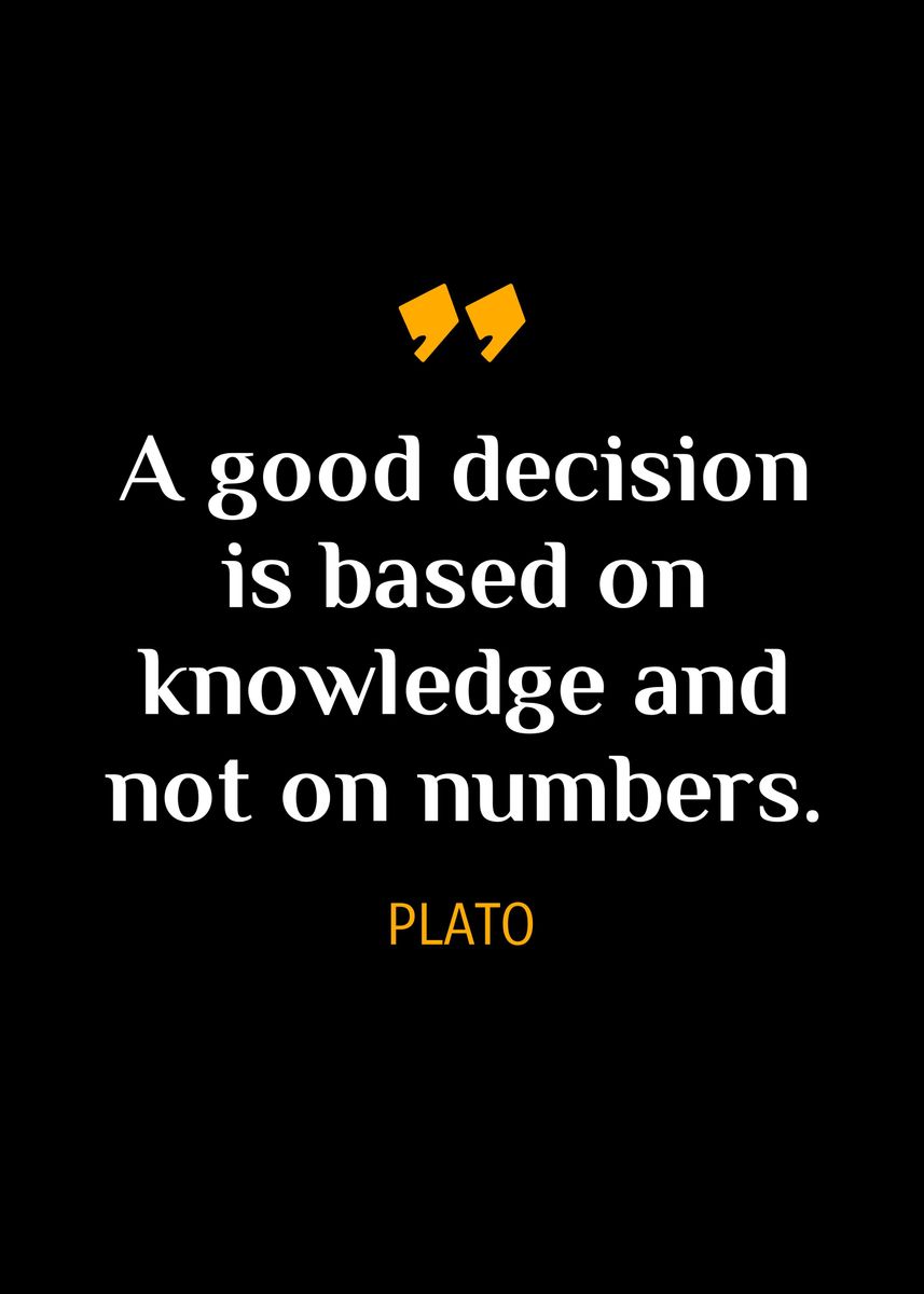 'Plato Quote ' Poster, picture, metal print, paint by DIMS | Displate