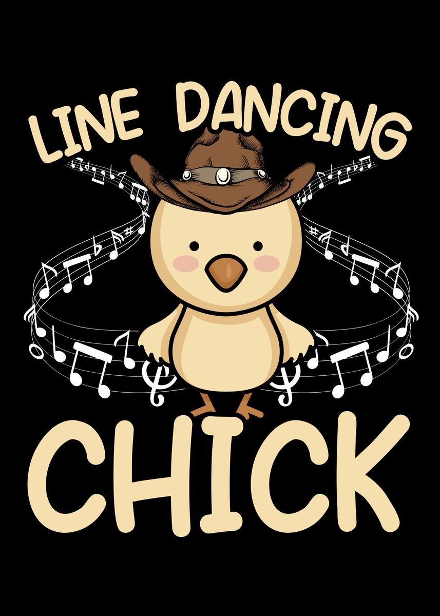'Line Dancing Chick' Poster, picture, metal print, paint by NAO | Displate