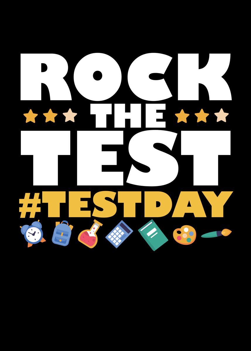 'Funny Testing Day Rock The' Poster, picture, metal print, paint by ...