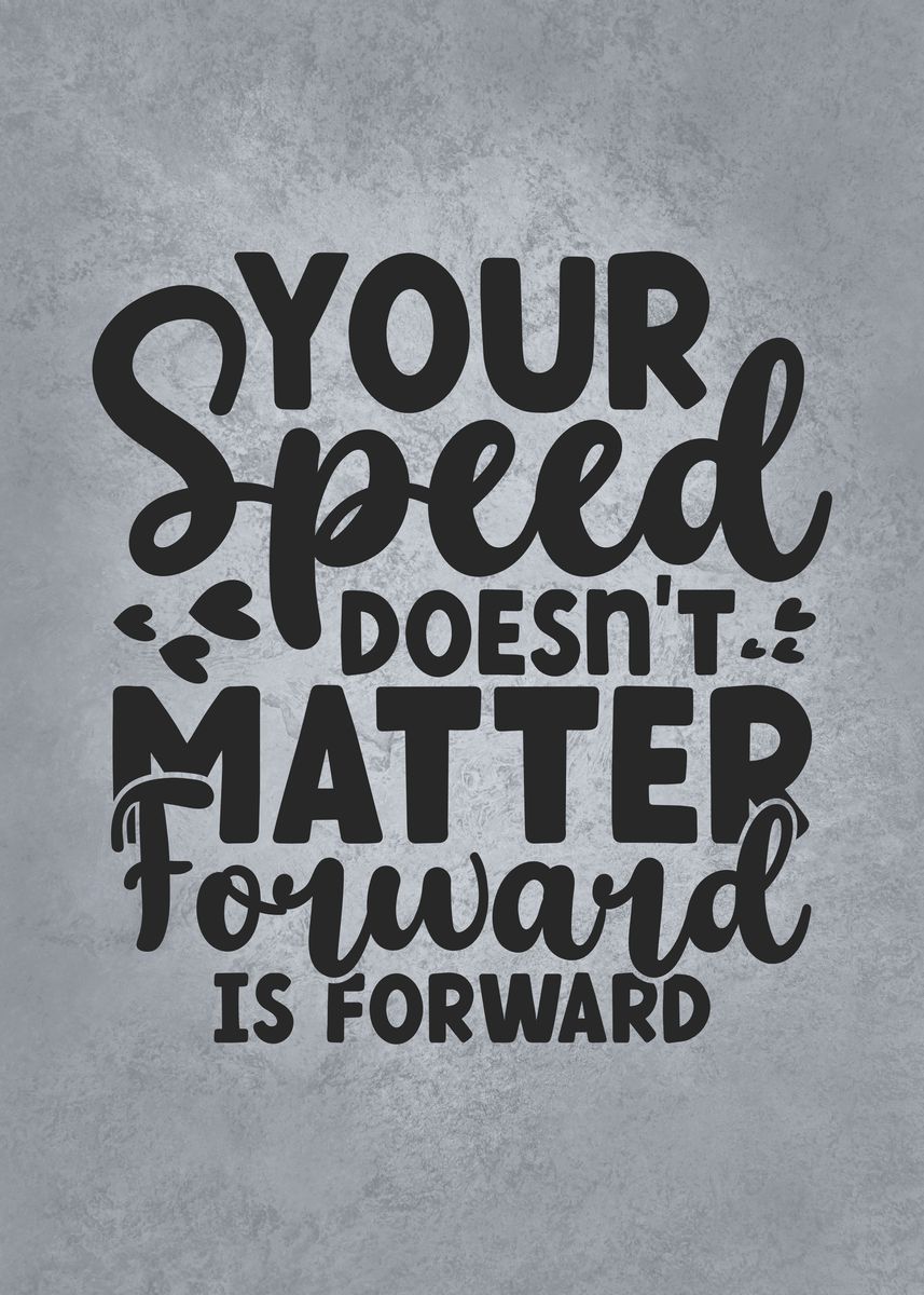 'Forward Is Forward' Poster by GOHAN | Displate