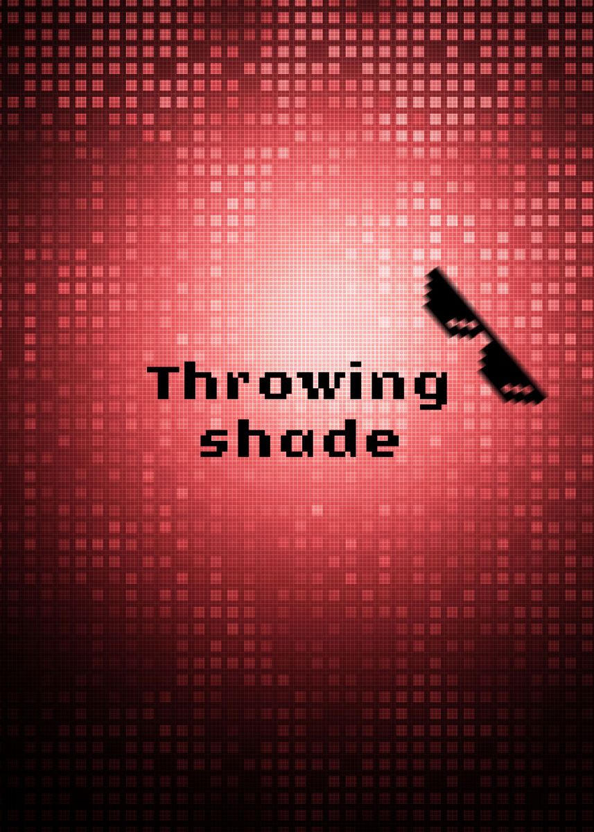 'Throwing shade' Poster, picture, metal print, paint by cypher the ...