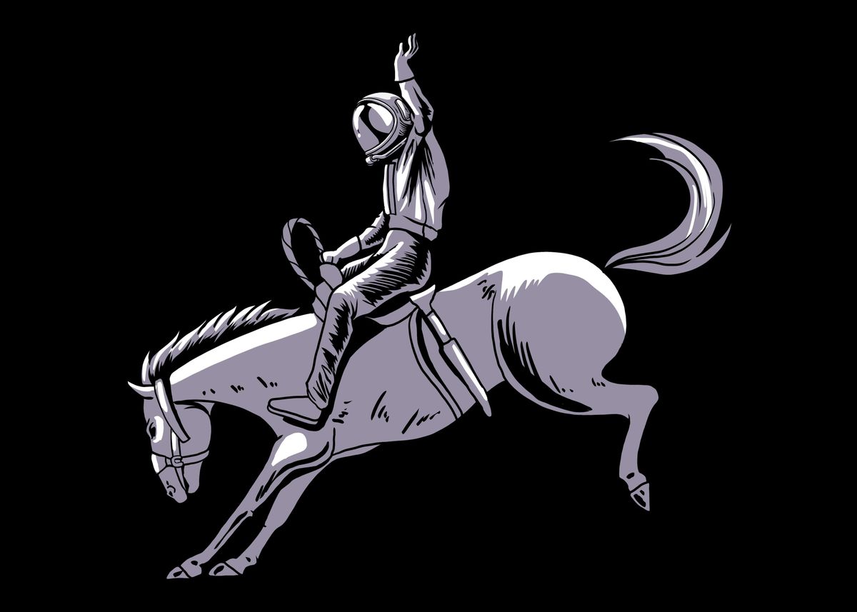 'Rodeo Cowboy Astronaut' Poster by CrazySquirrel | Displate