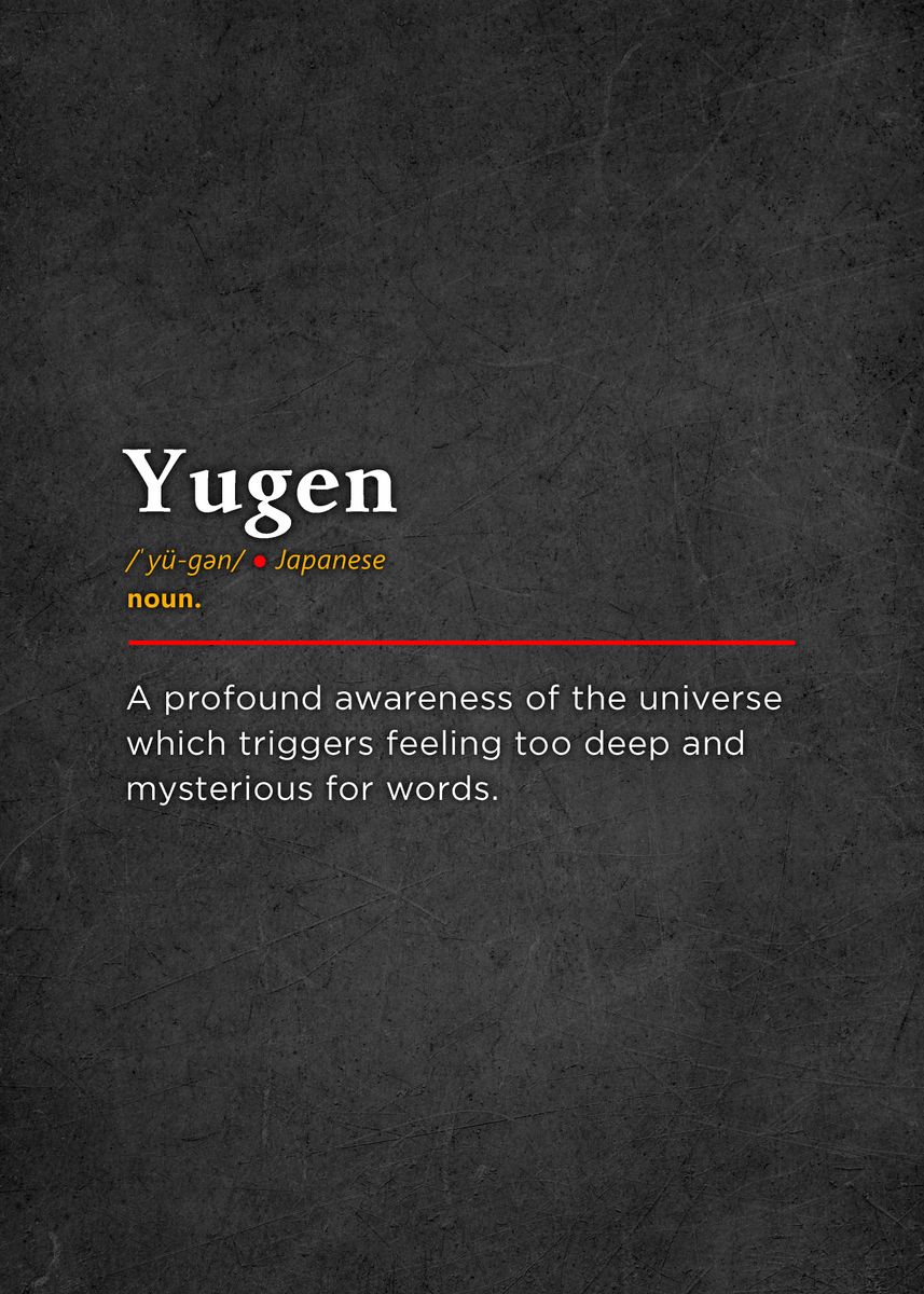 'Yugen Japanese Motivation' Poster, picture, metal print, paint by ...