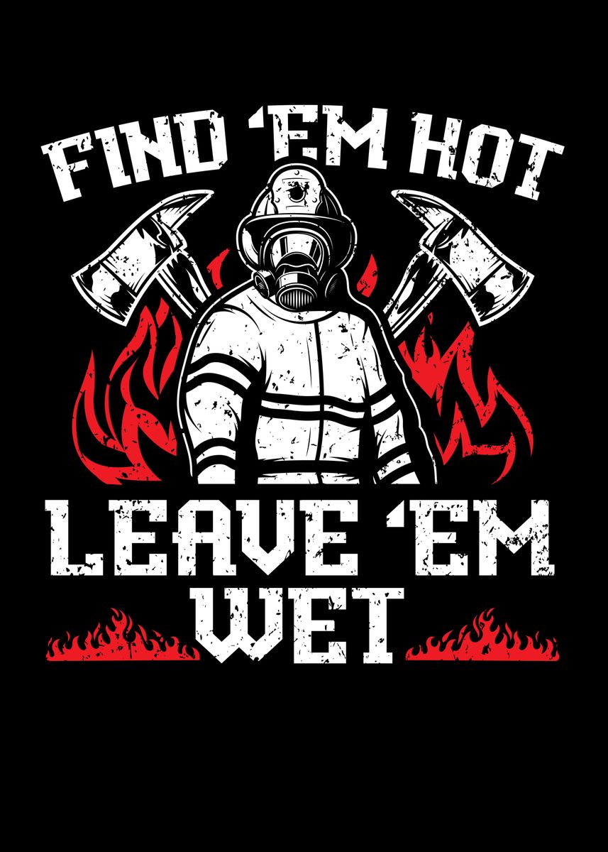 'Fireman Fire Rescue' Poster, picture, metal print, paint by NAO | Displate