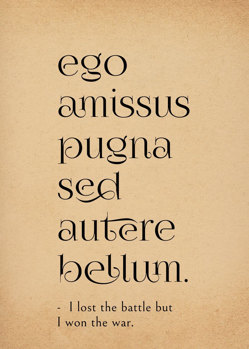 'Latin Quote I Won The War' Poster, picture, metal print, paint by ...