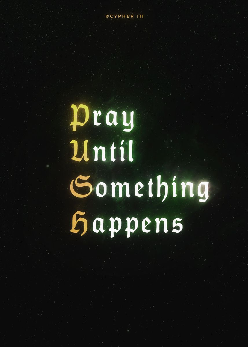 'PUSH' Poster, picture, metal print, paint by cypher the third | Displate