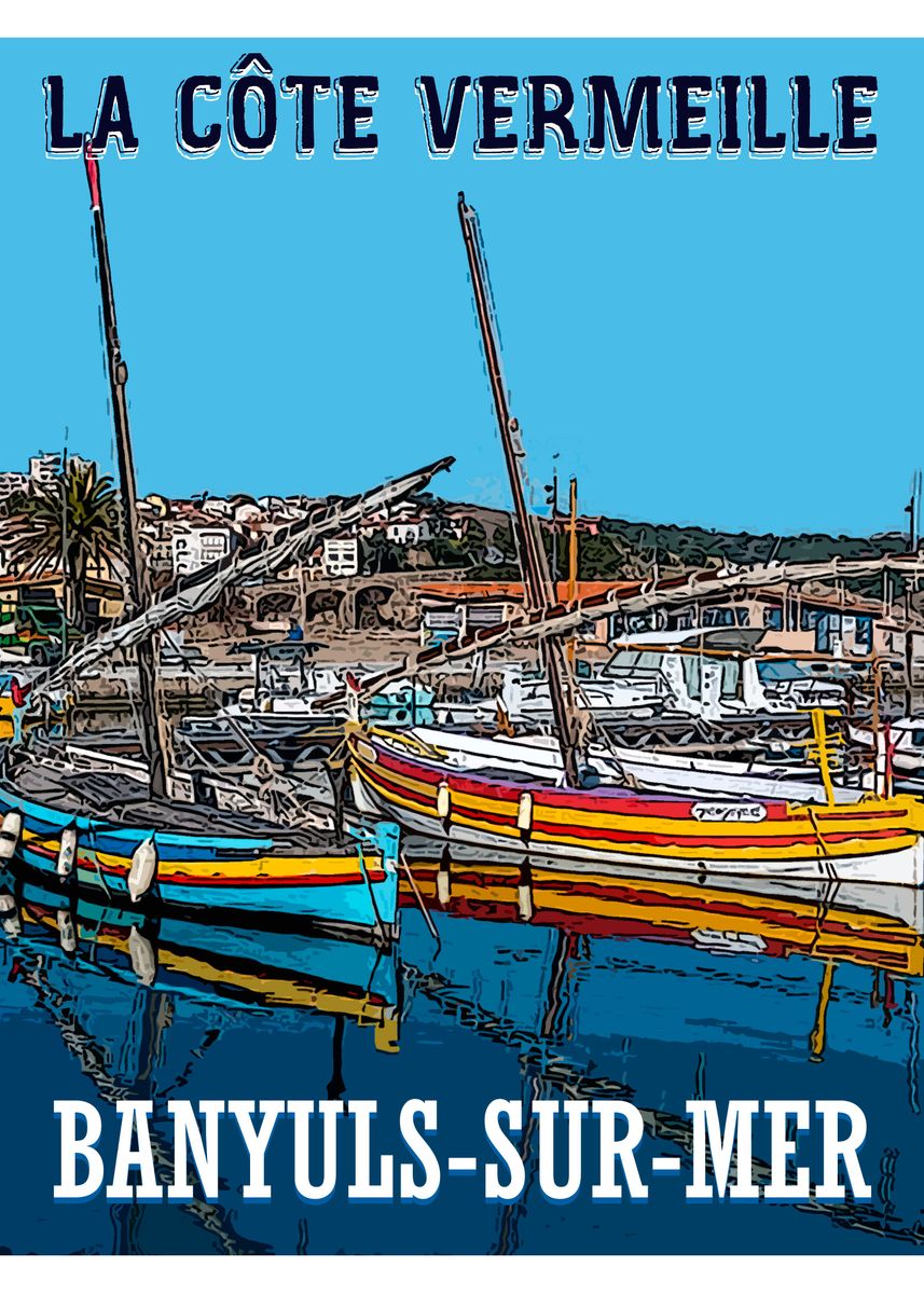 'Banyuls sur mer vintage' Poster, picture, metal print, paint by McPitu ...