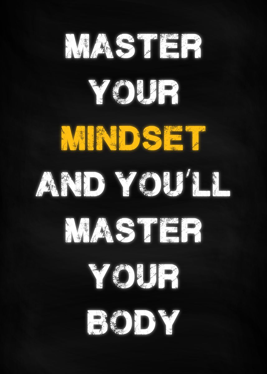 'Master your Mindset' Poster, picture, metal print, paint by dkDesign | Displate
