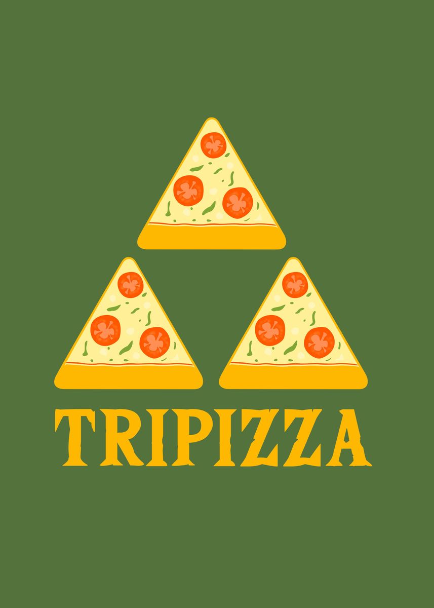 'Tripizza' Poster, picture, metal print, paint by Melonseta | Displate