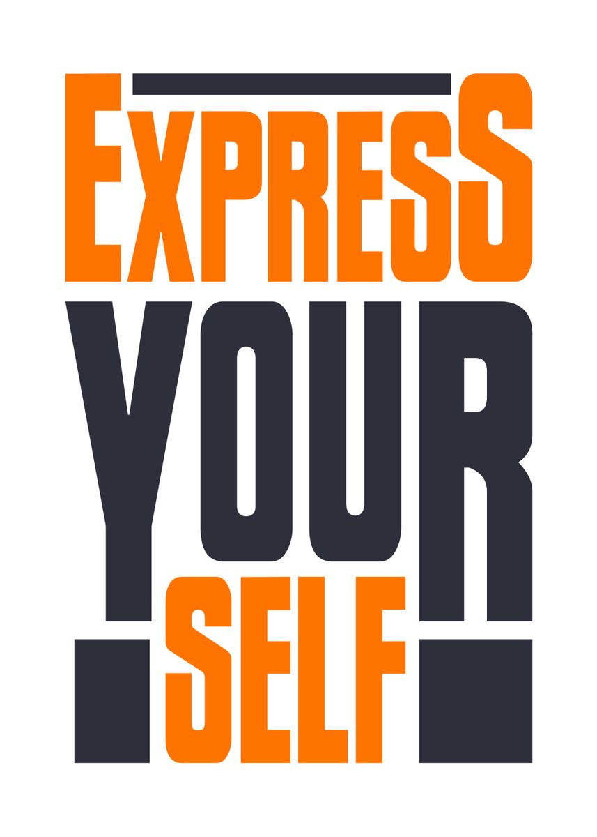 'Express yourself' Poster, picture, metal print, paint by Faissal ...