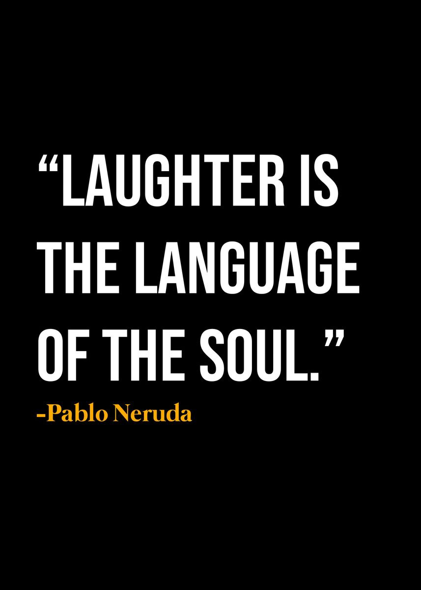 'Pablo Neruda Quote ' Poster, picture, metal print, paint by DIMS ...