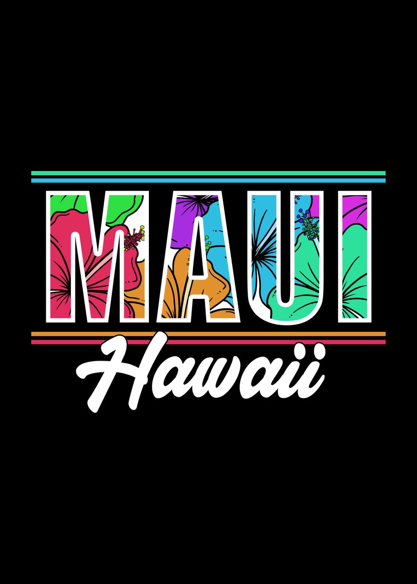 'Maui Hawaii Hawaiian' Poster by FunnyGifts | Displate