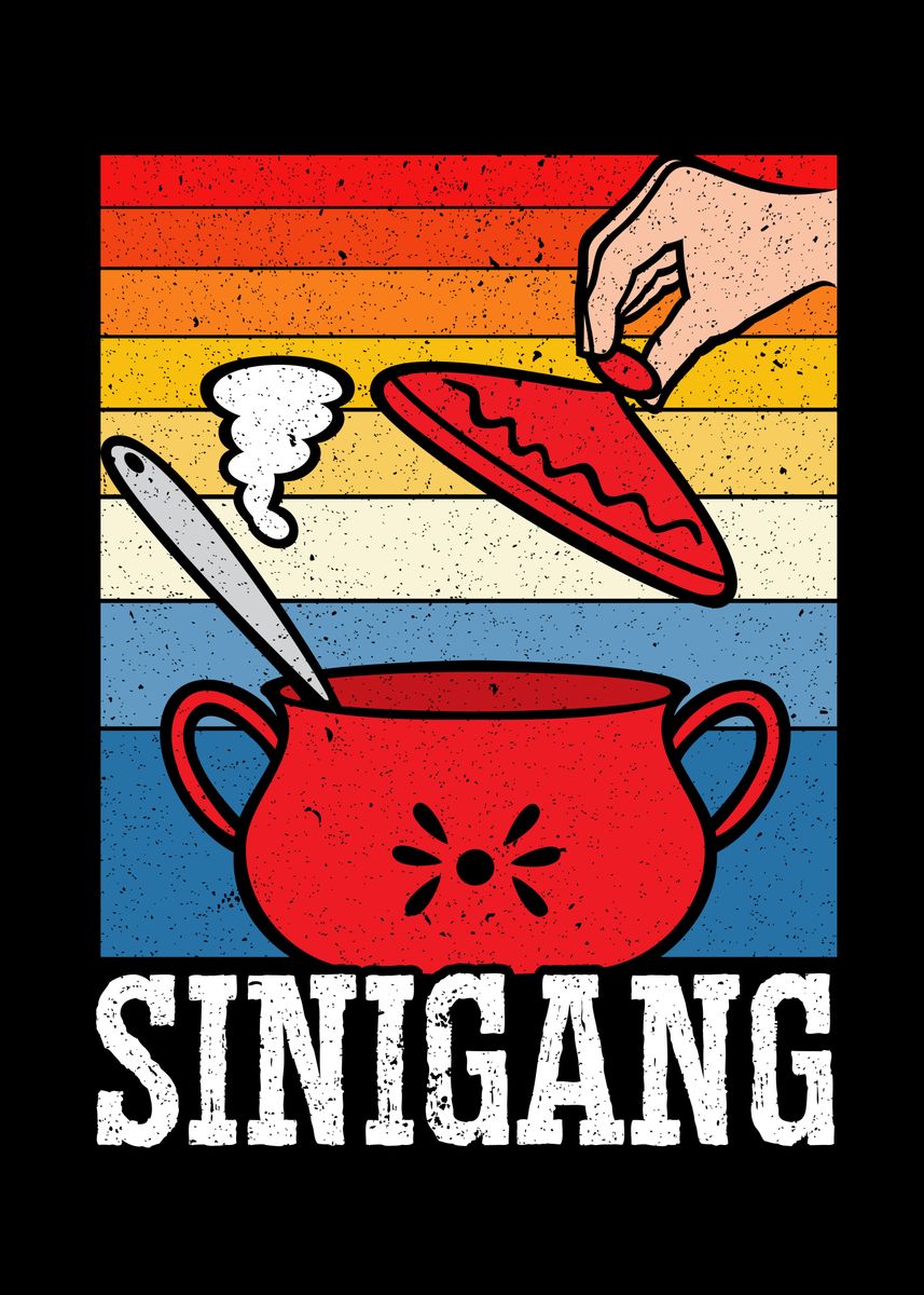 'Sinigang Filipino Food' Poster, picture, metal print, paint by NAO ...