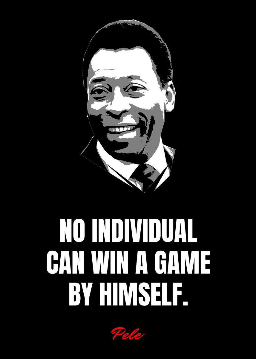 'Pele Quotes' Poster by Best Quotes | Displate