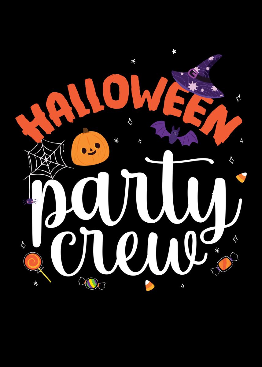 'Halloween Party Crew' Poster, picture, metal print, paint by ZS C O M ...