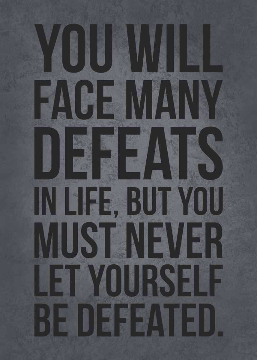 'Defeat vs Defeated' Poster by CHAN | Displate