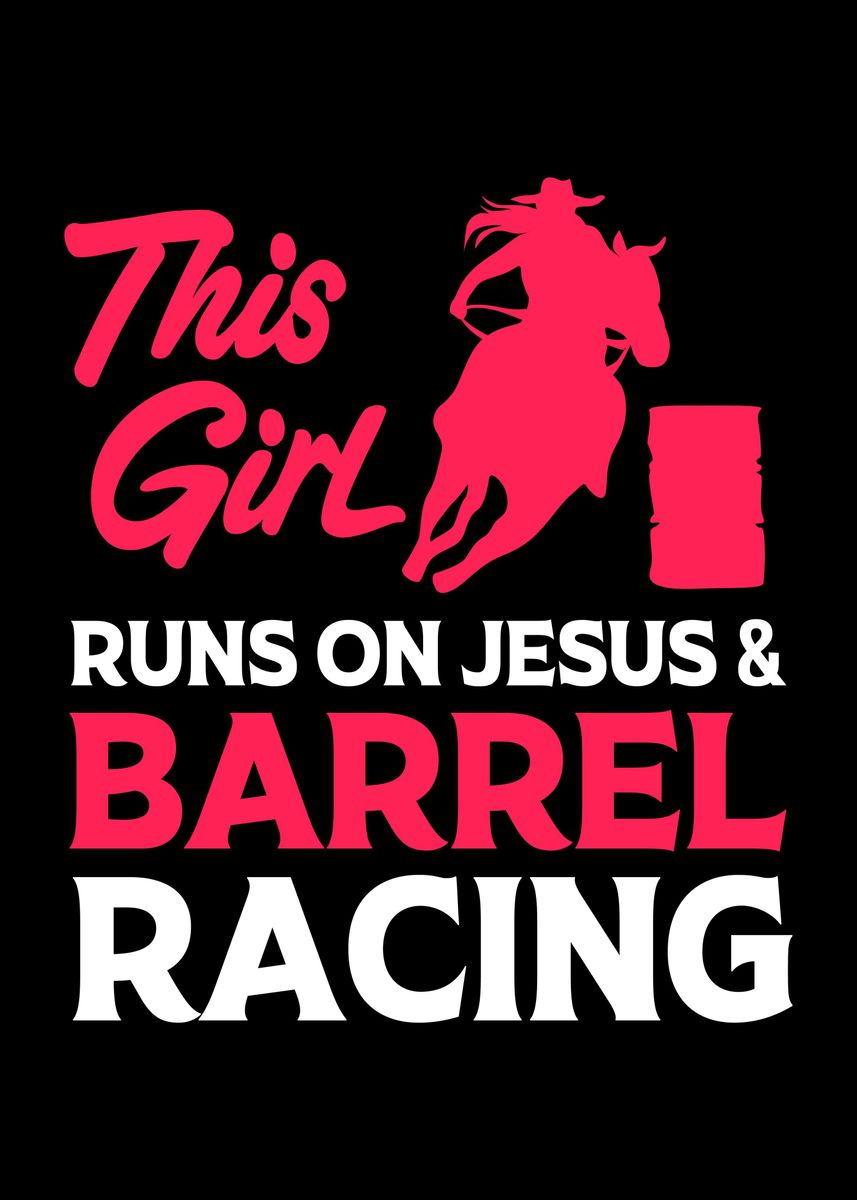 'Jesus And Barrel Racing' Poster, picture, metal print, paint by ...