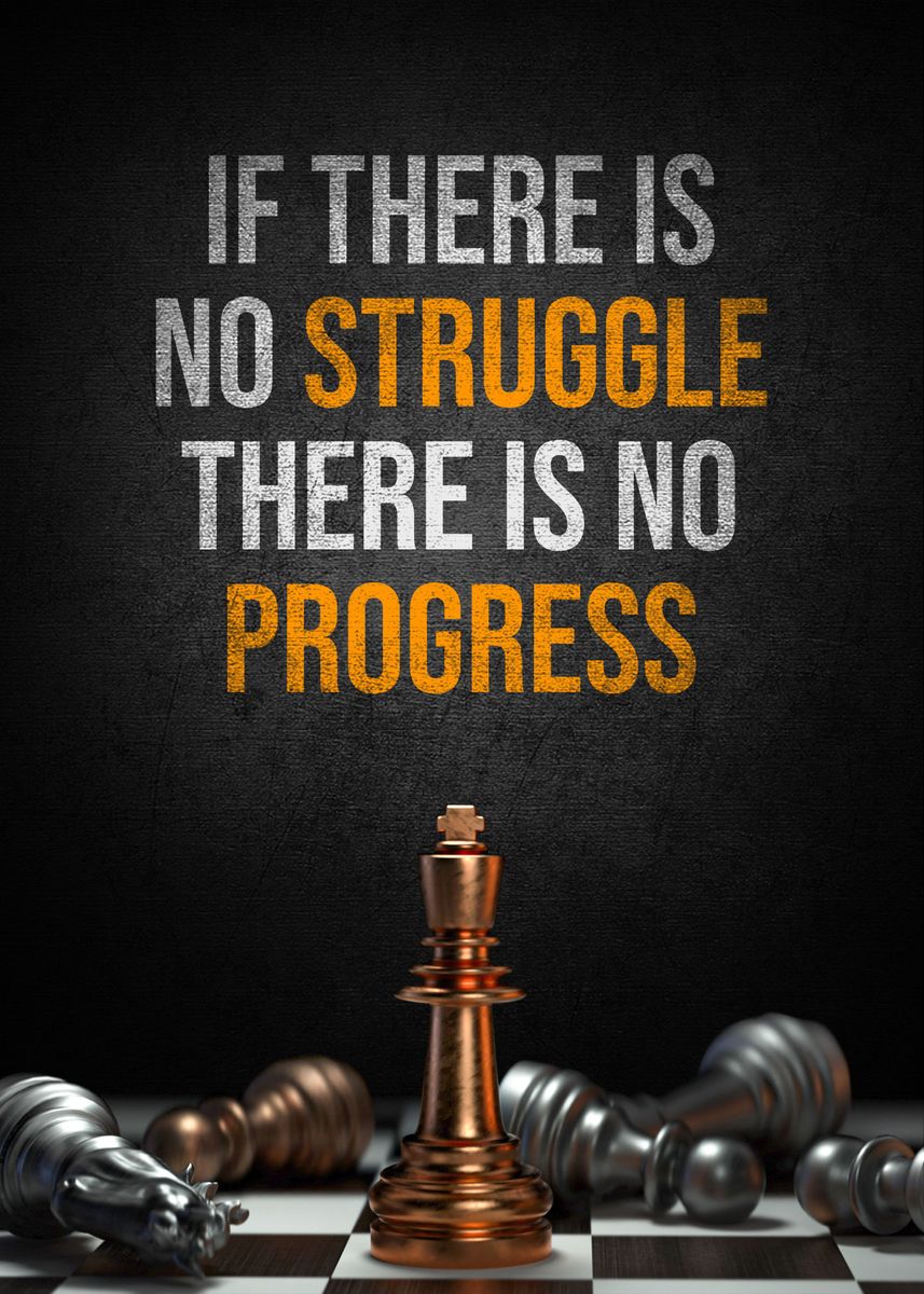 'No struggle no progress' Poster by Kaly Prints | Displate