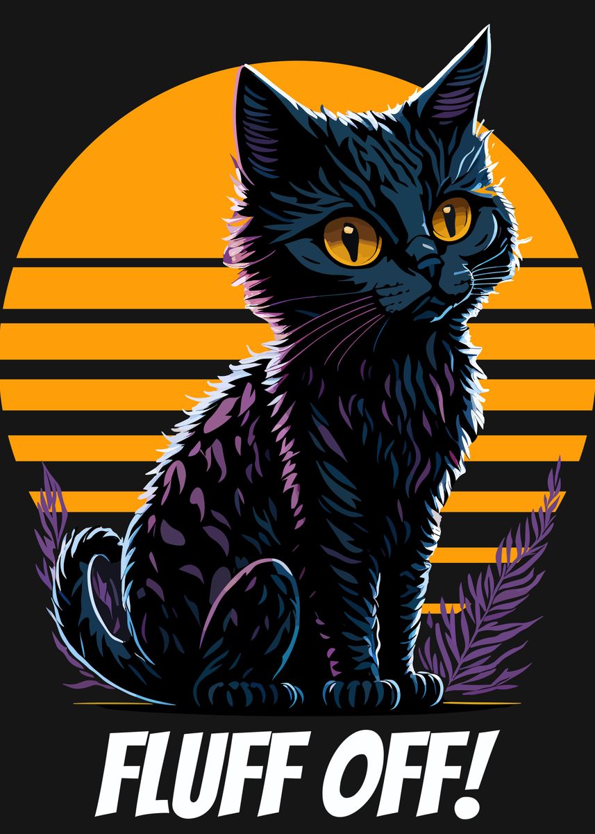 'Funny Cat Fluff Off' Poster, picture, metal print, paint by Jovana ...