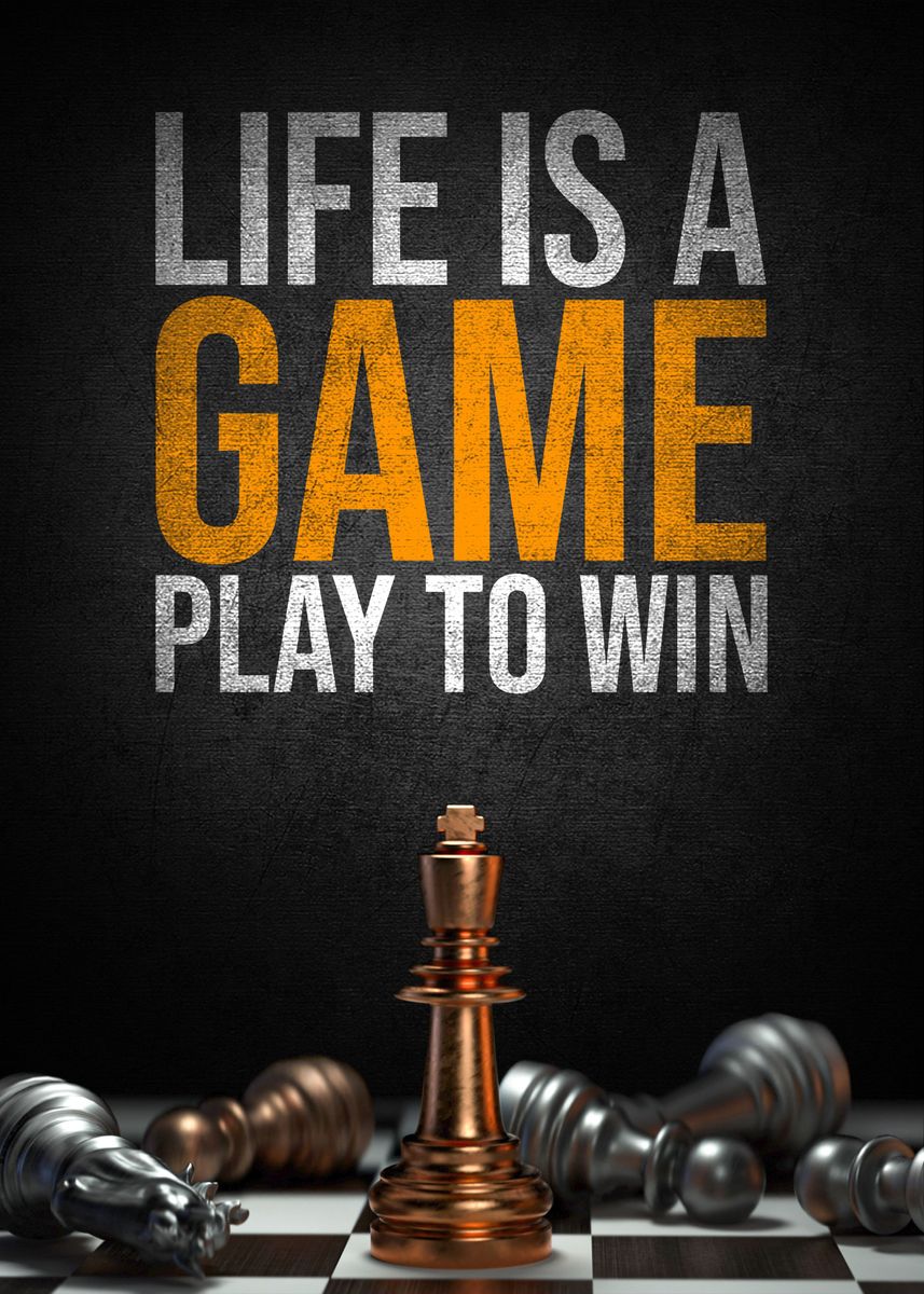 'Life is a game' Poster by Kaly Prints | Displate