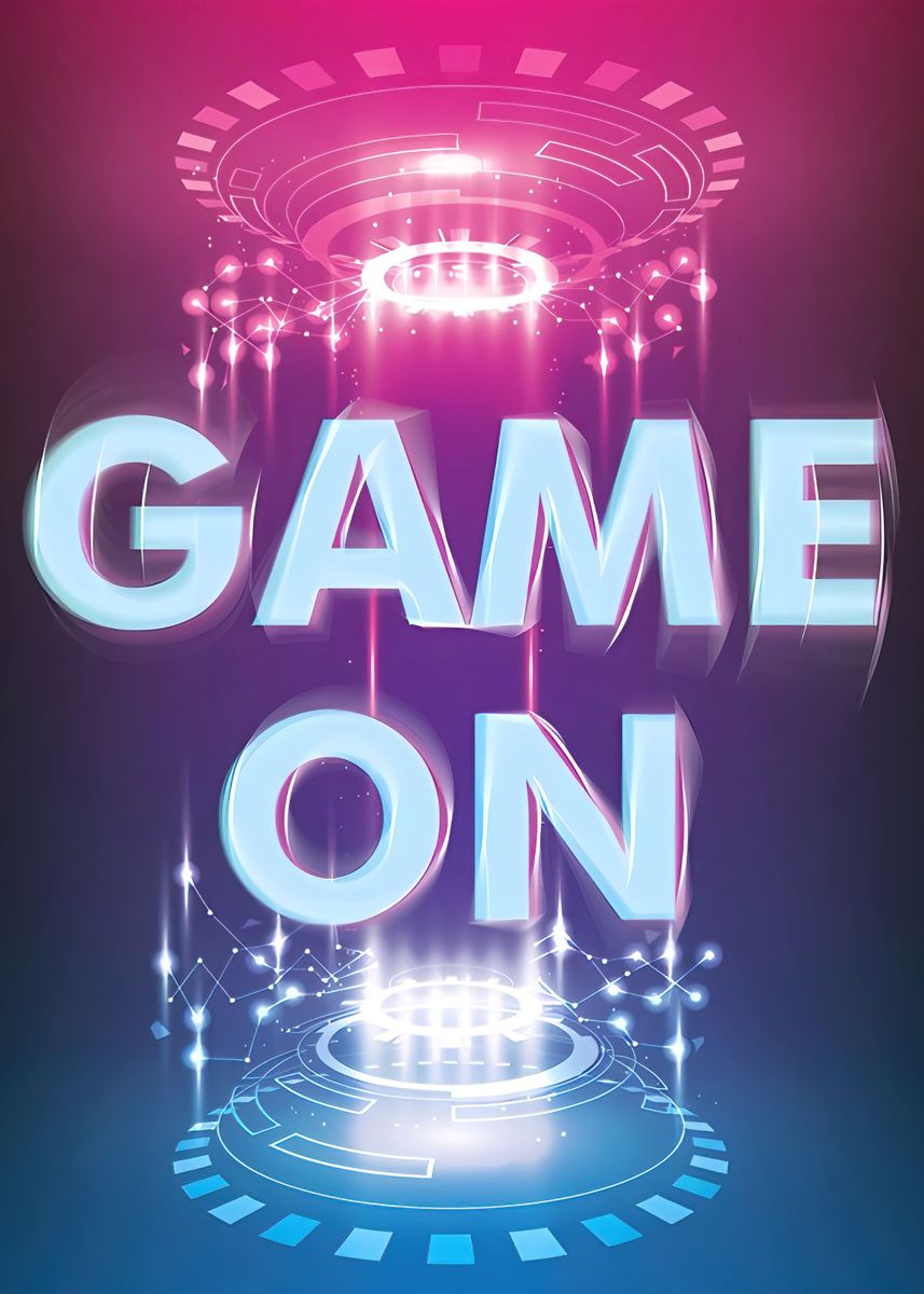 'Game On' Poster, picture, metal print, paint by G Design | Displate