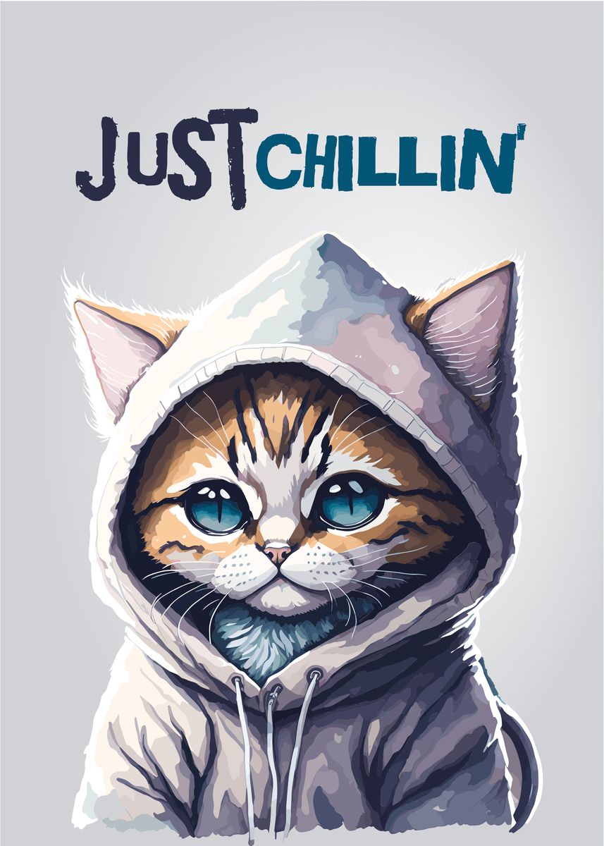 'Just Chillin Cat' Poster, picture, metal print, paint by Jovana | Displate