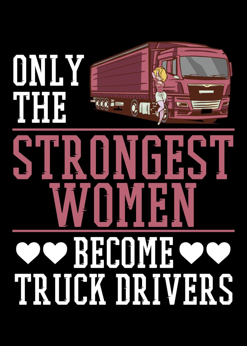 'Female Truck Driver' Poster by CrazySquirrel | Displate