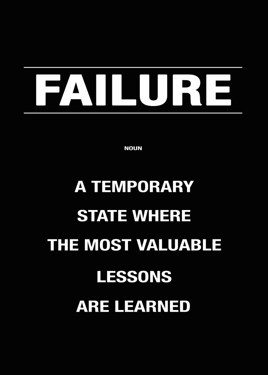 '9 Phrases Failure' Poster, picture, metal print, paint by QTK Design ...