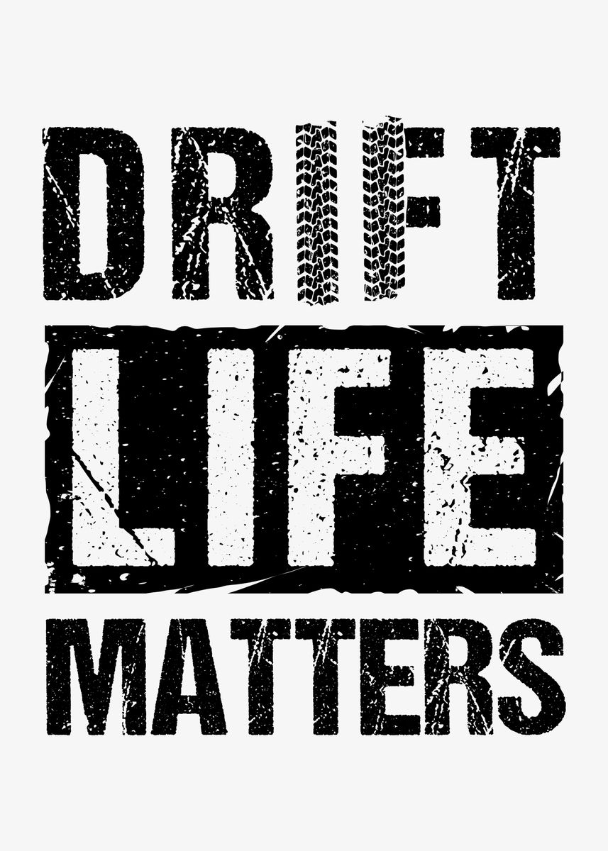 'Drift Life Matters Jdm Car' Poster, picture, metal print, paint by ...