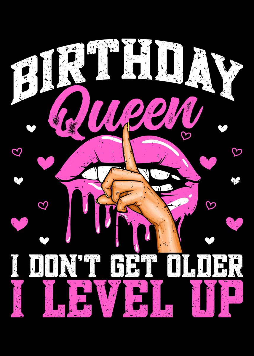 'Birthday Queen I Level Up' Poster, picture, metal print, paint by ...