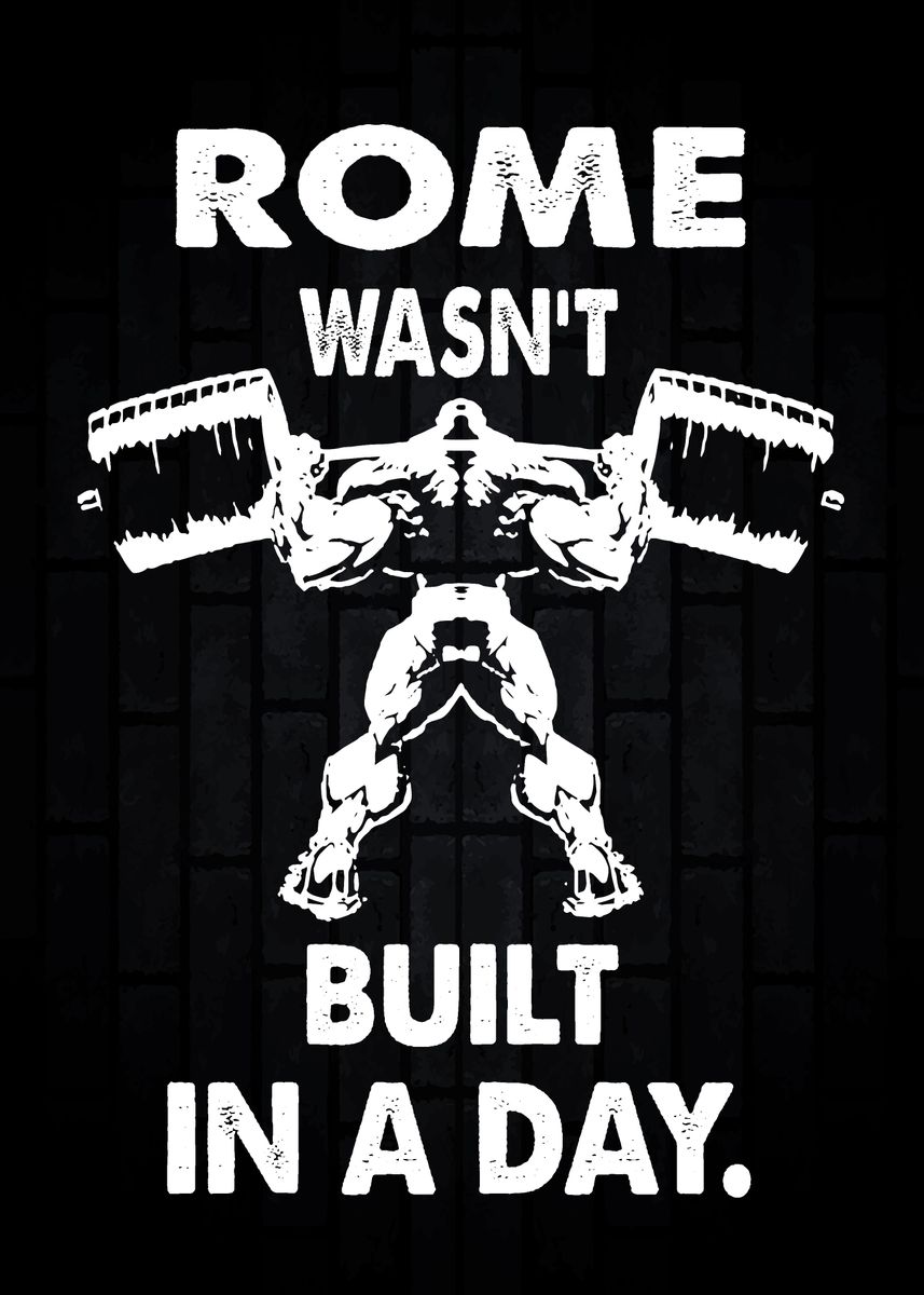 'Rome Not Built In A Day' Poster, picture, metal print, paint by Art ...