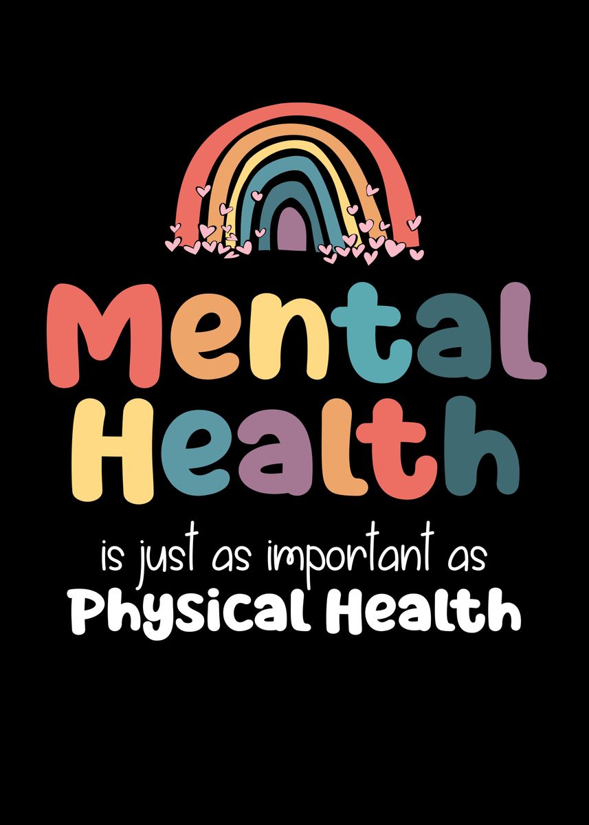 'Mental Health Rainbow' Poster, picture, metal print, paint by ZS C O M ...