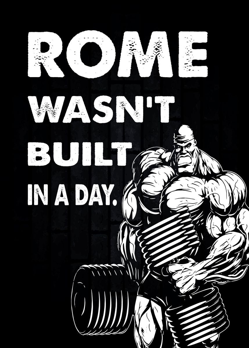 'Rome Not Built In A Day' Poster, picture, metal print, paint by Art ...