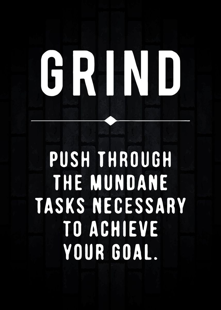 'Grind Push Through' Poster, picture, metal print, paint by Art Funny ...
