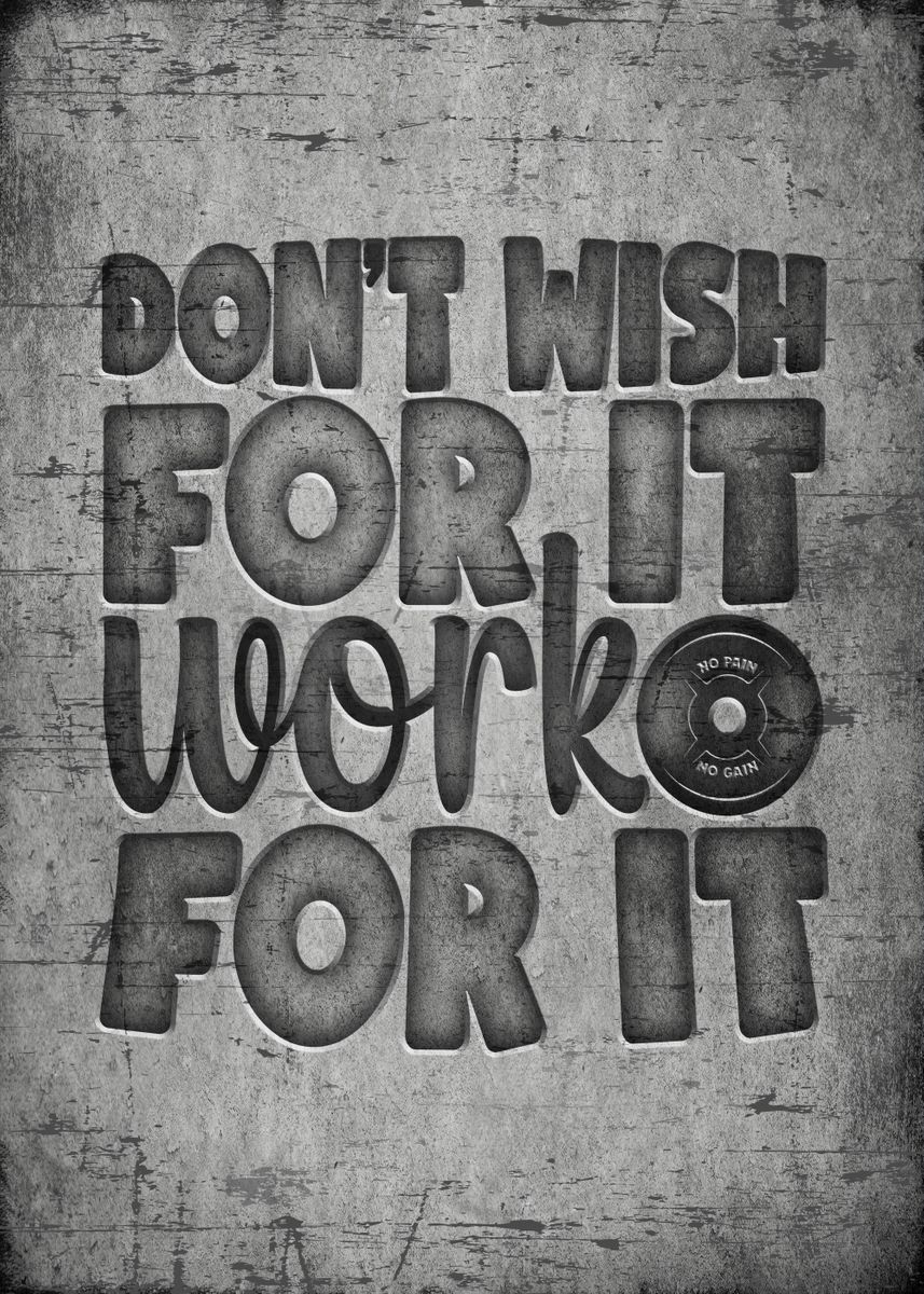 'Work for it ' Poster by XandYart | Displate