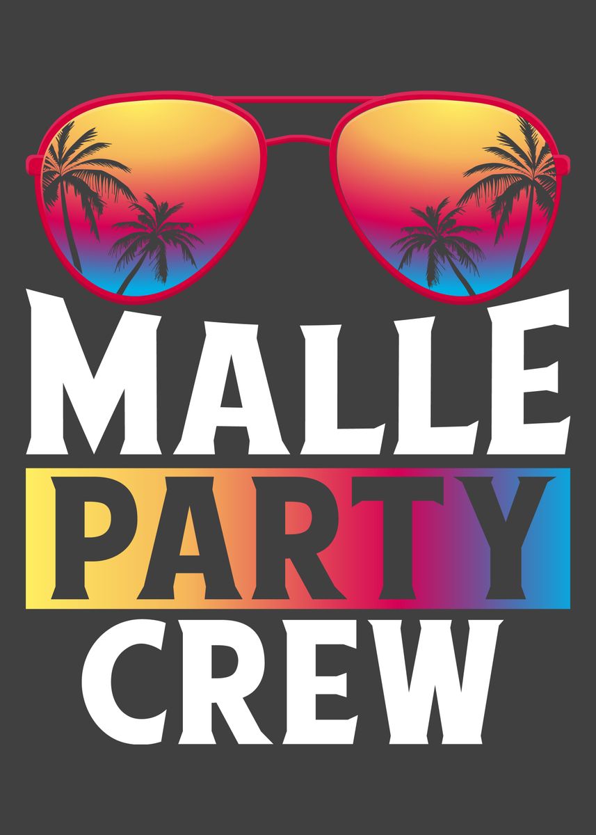 'Malle Party Crew' Poster by AlmightyFashion | Displate