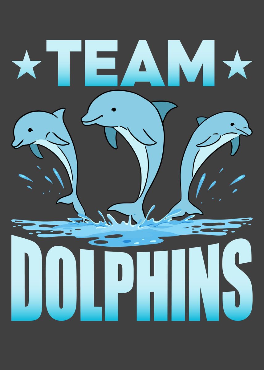 'Team Dolphins' Poster by AlmightyFashion | Displate