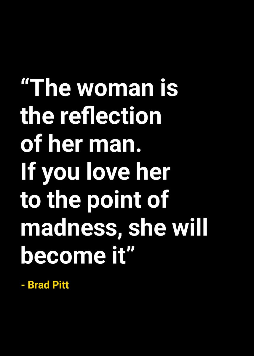 Brad Pitt Quotes