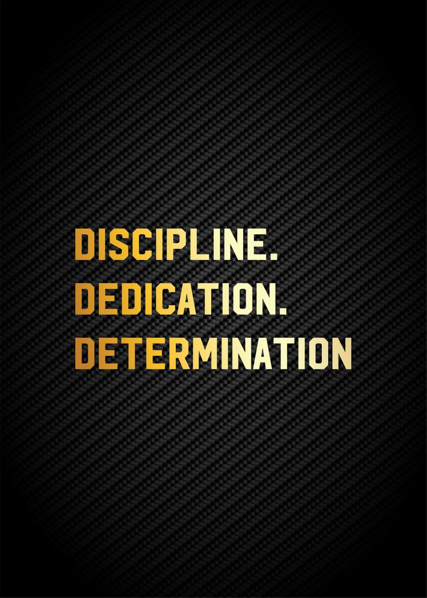 'discipline motivational' Poster, picture, metal print, paint by ...