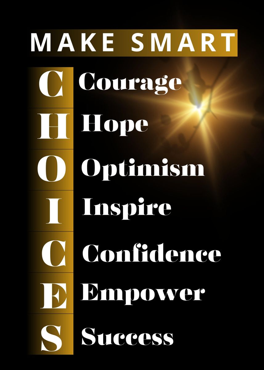'Make Smart Choices' Poster, picture, metal print, paint by Luxe Art ...