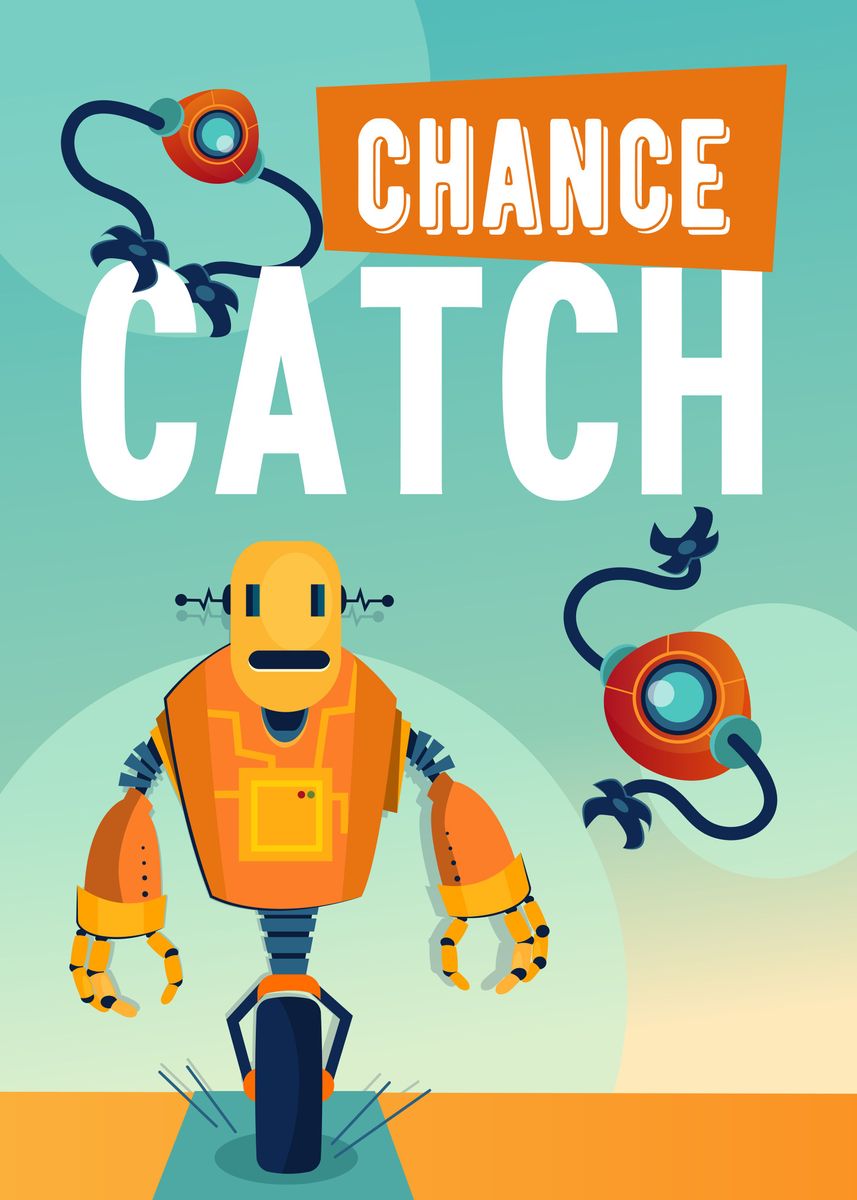'Robot Catch' Poster, picture, metal print, paint by Artditisme | Displate