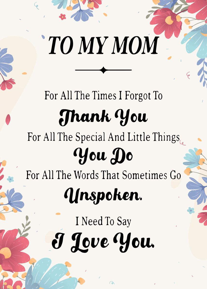 'To My Mom' Poster, picture, metal print, paint by aliceq Animal | Displate