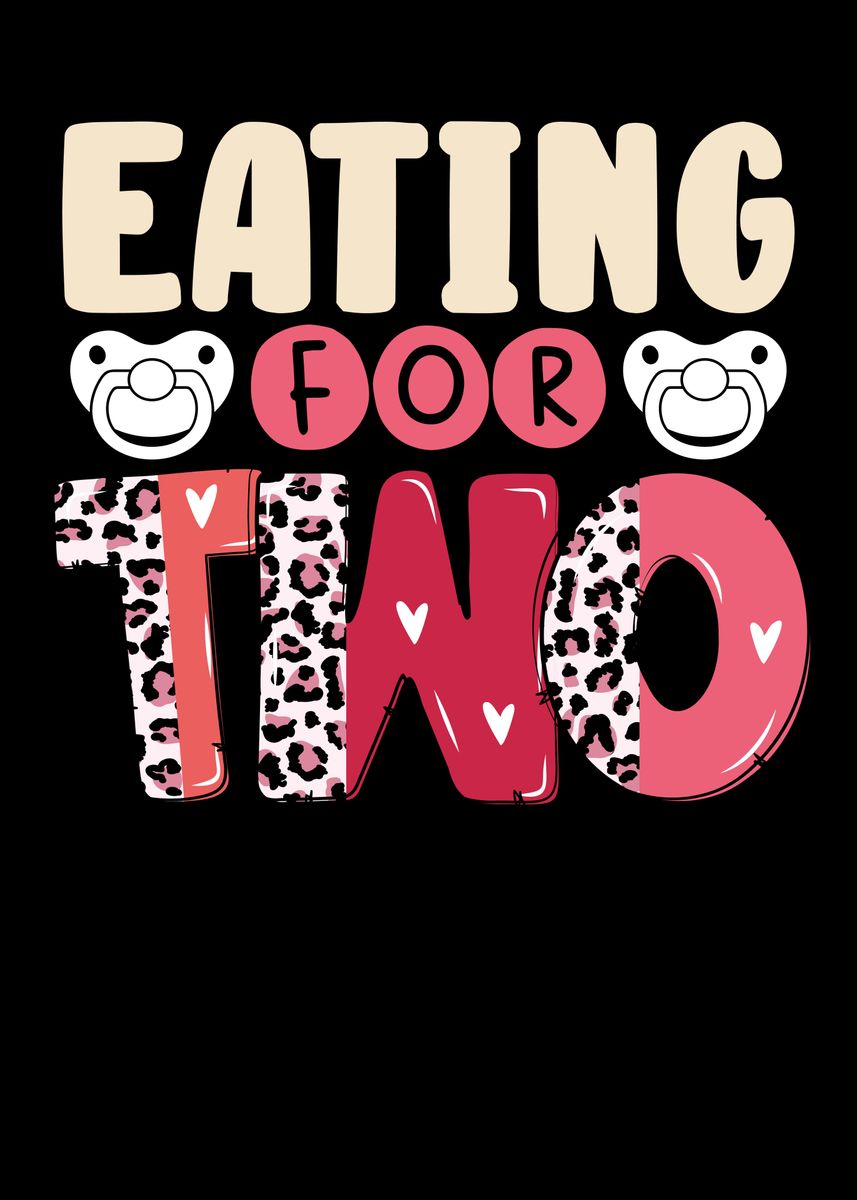 'Eating for two' Poster, picture, metal print, paint by BeMi | Displate