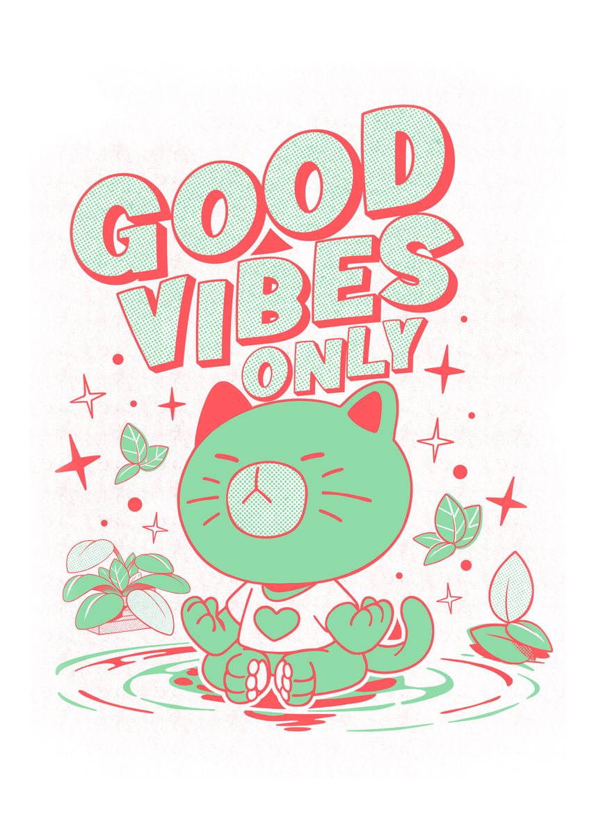 'Good Vibes Only ' Poster by Ilustrata | Displate