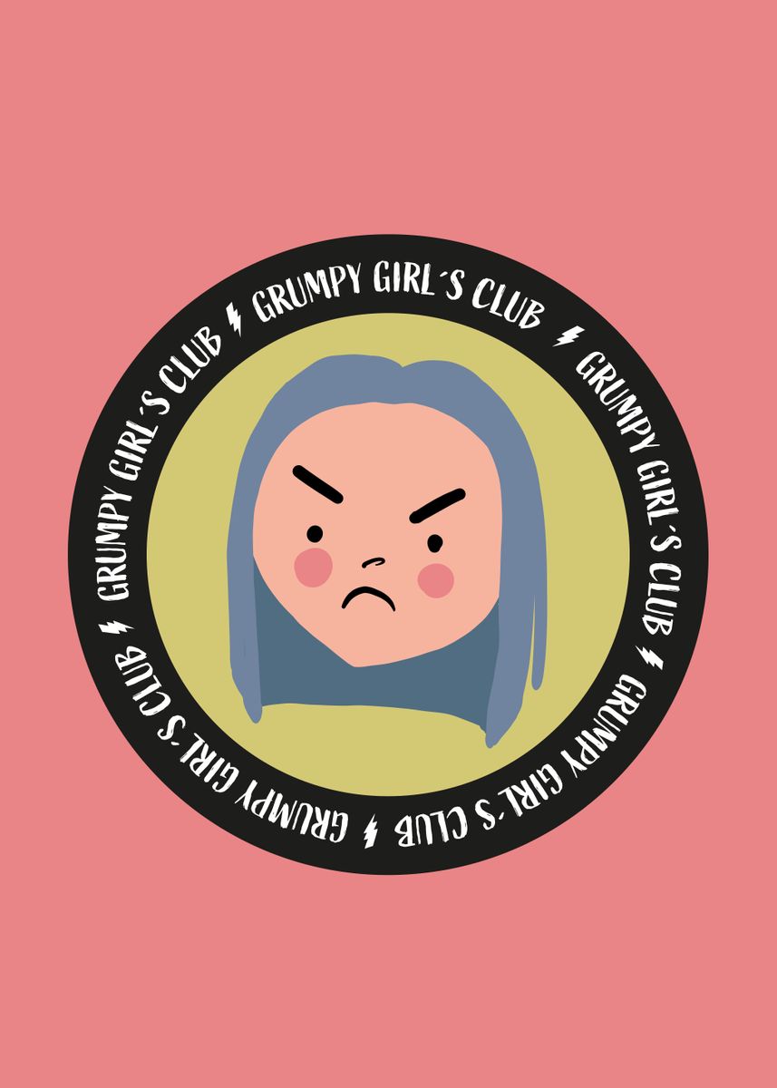 'Grumpy Girls Club' Poster, picture, metal print, paint by Thais ...