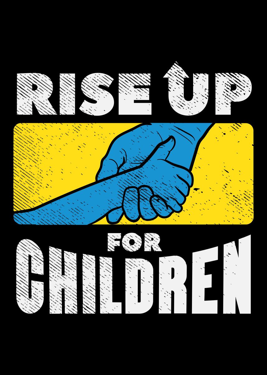 'Rise Up For Children' Poster by MuffinPowa | Displate