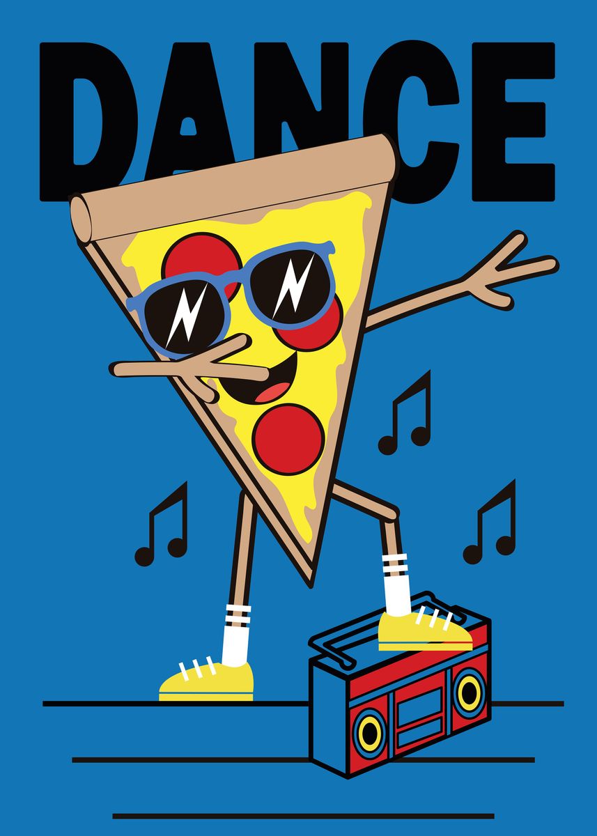 'pizza make dab move' Poster, picture, metal print, paint by MARINA ...